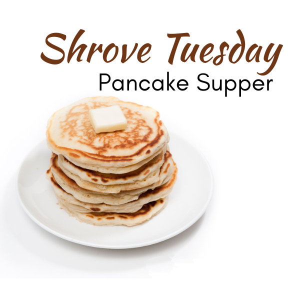 Shrove Tuesday Pancake Supper - Main Street UMC, Kernersville, NC
